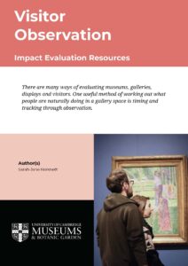How To: Visitor Observation - Cambridge University Museums